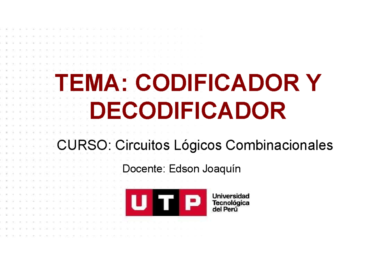 S14 - temas PC3 - CURSO: Circuitos Lógicos Combinacionales TEMA ...