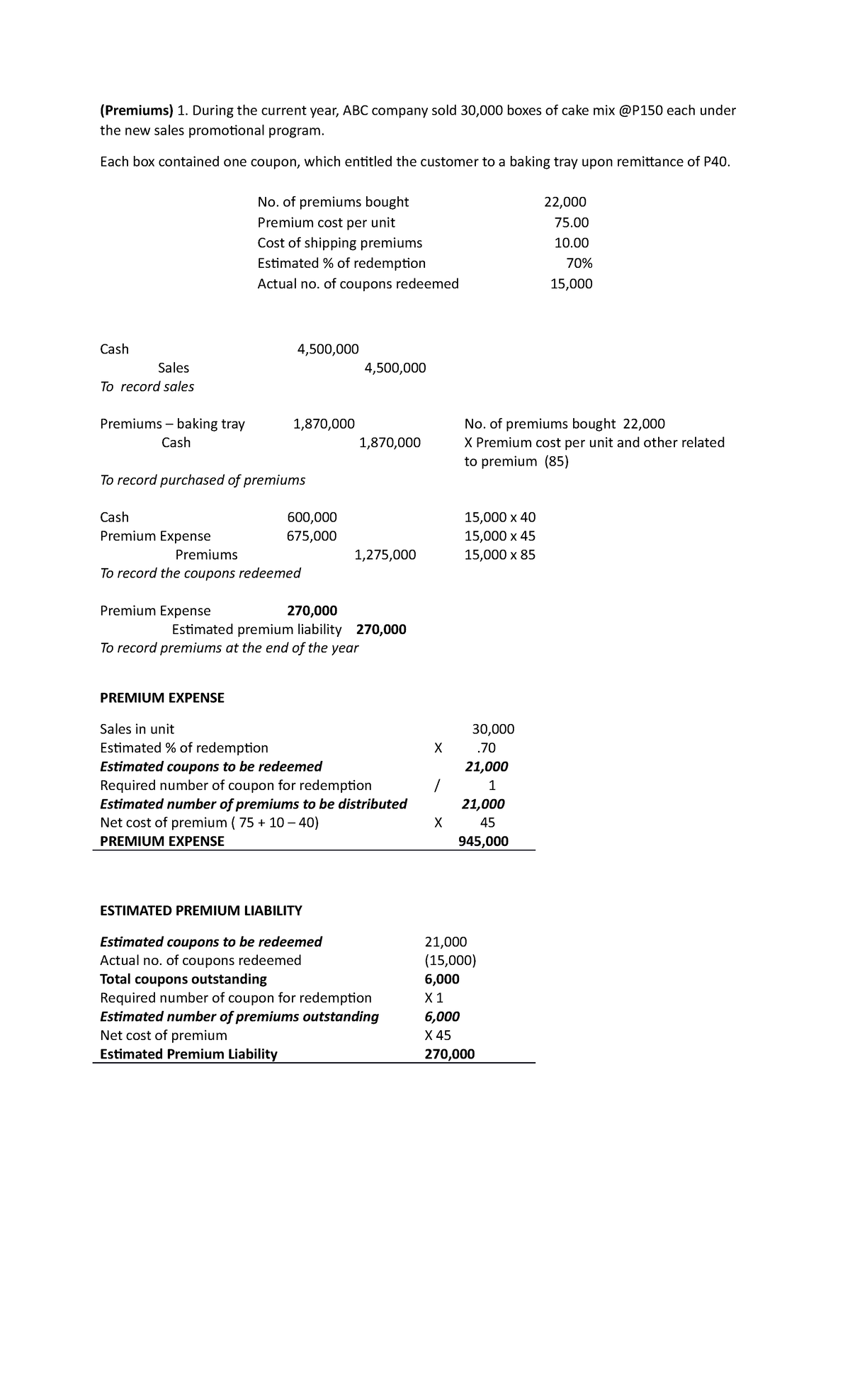 AC4 LEC Estimated-liabilities Linsangan - (Premiums) 1. During the ...
