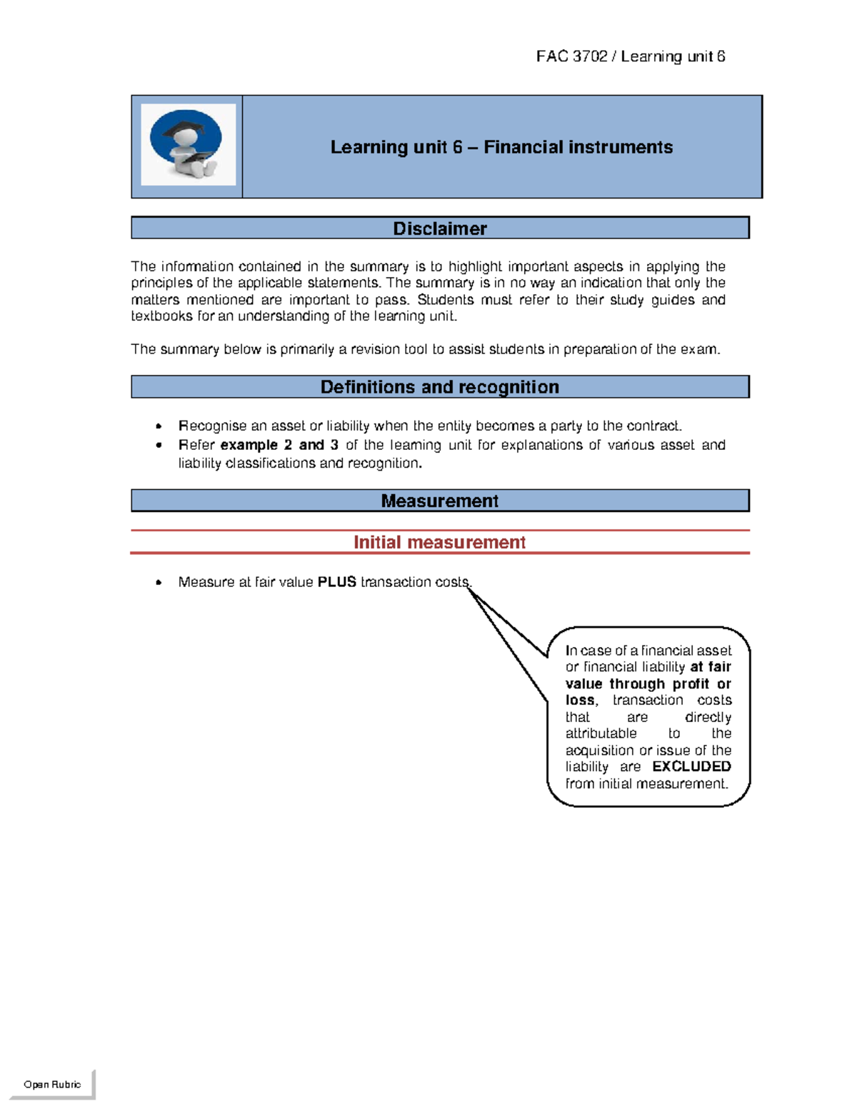 Learning unit 6 Financial instruments - Learning unit 6 – Financial instruments Disclaimer The ...