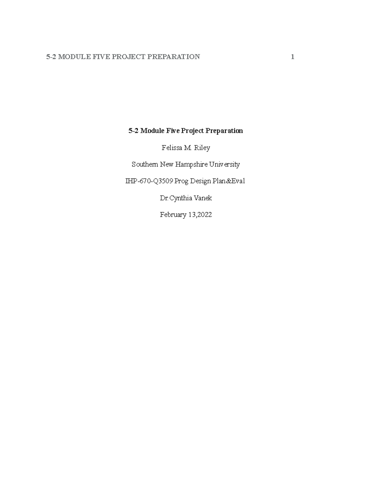 Module 5-2 Project Preparation update - 5-2 Module Five Project ...