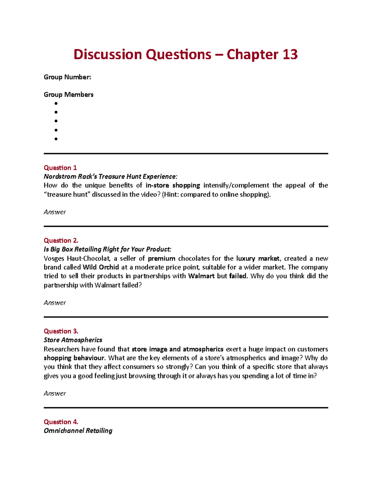 Discussion Questions - Chapter 13 - Discussion Questions – Chapter 13 Group Number: Group ...