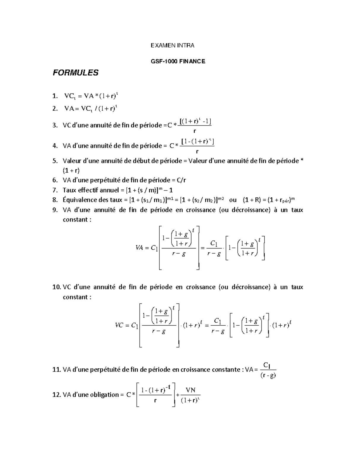 Feuille formules intra H24 - EXAMEN INTRA GSF- 1000 FINANCE FORMULES VC VA*(1 r) t t = + t VA ...