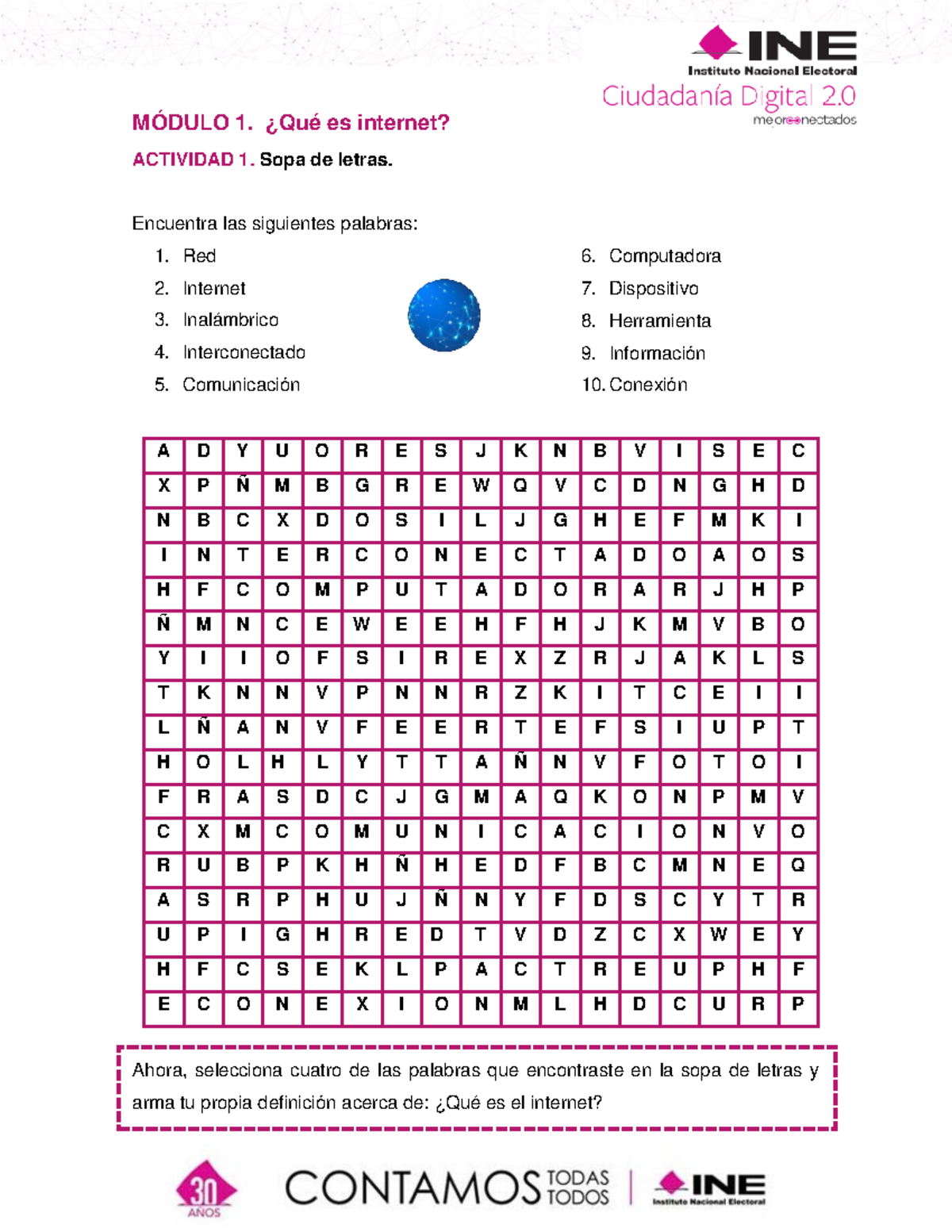 Ejercicios-soy-digital - MÓDULO 1. ¿Qué es internet? ACTIVIDAD 1. Sopa ...