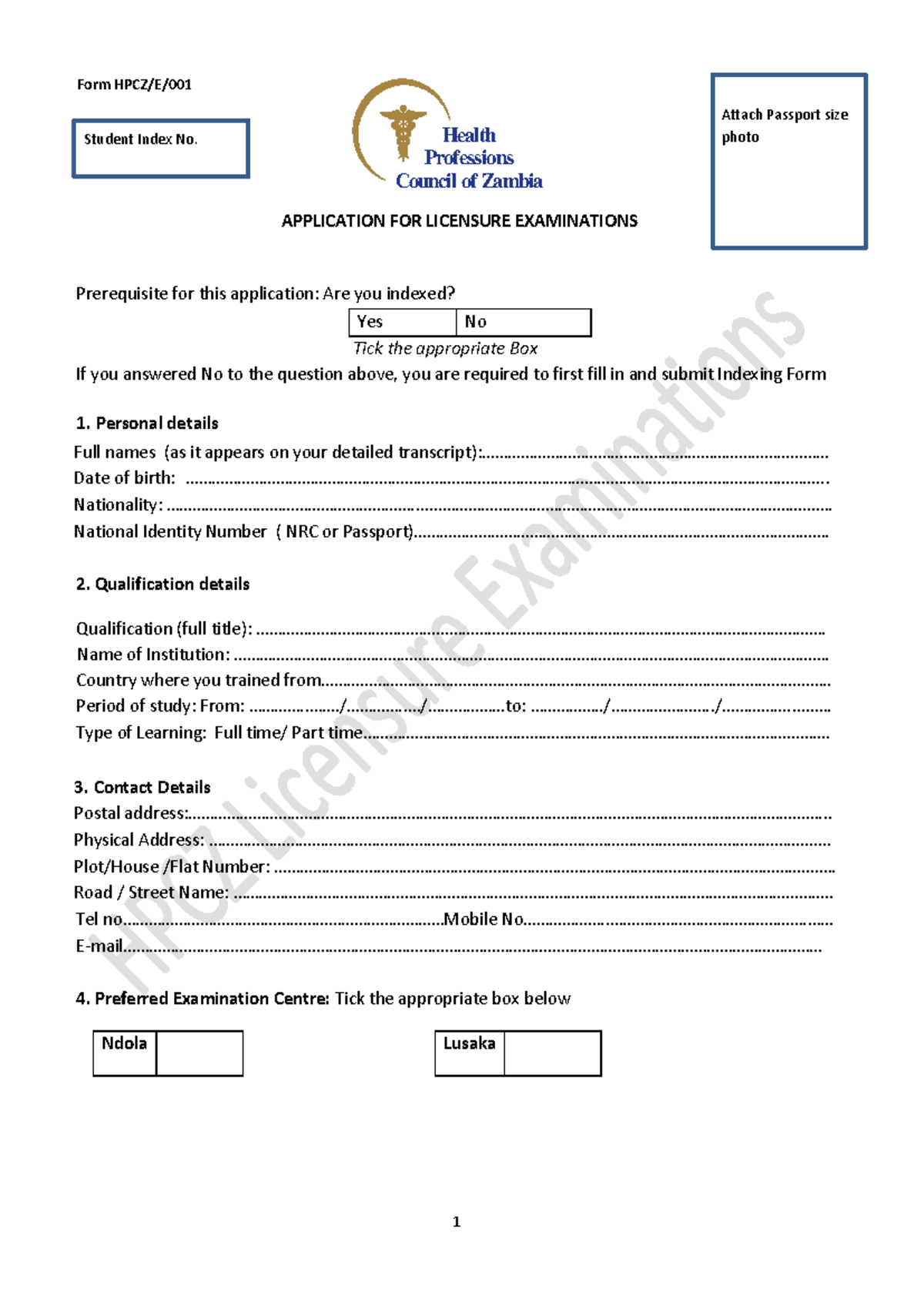 Application Form Licensure Examination - 1 Form HPCZ/E/ APPLICATION FOR ...