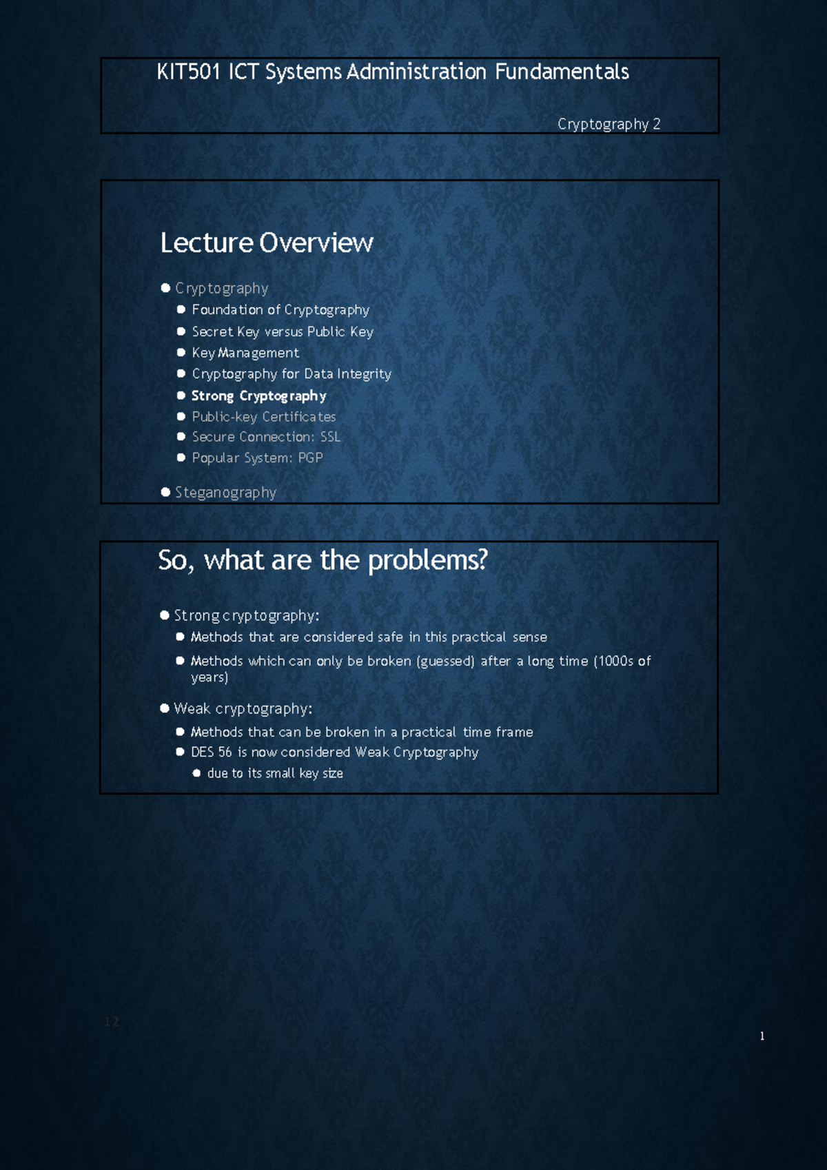 KIT501 lecture 10 note 4 - 1 12 KIT501 ICT Systems Administration Fundamentals Cryptography 2 ...