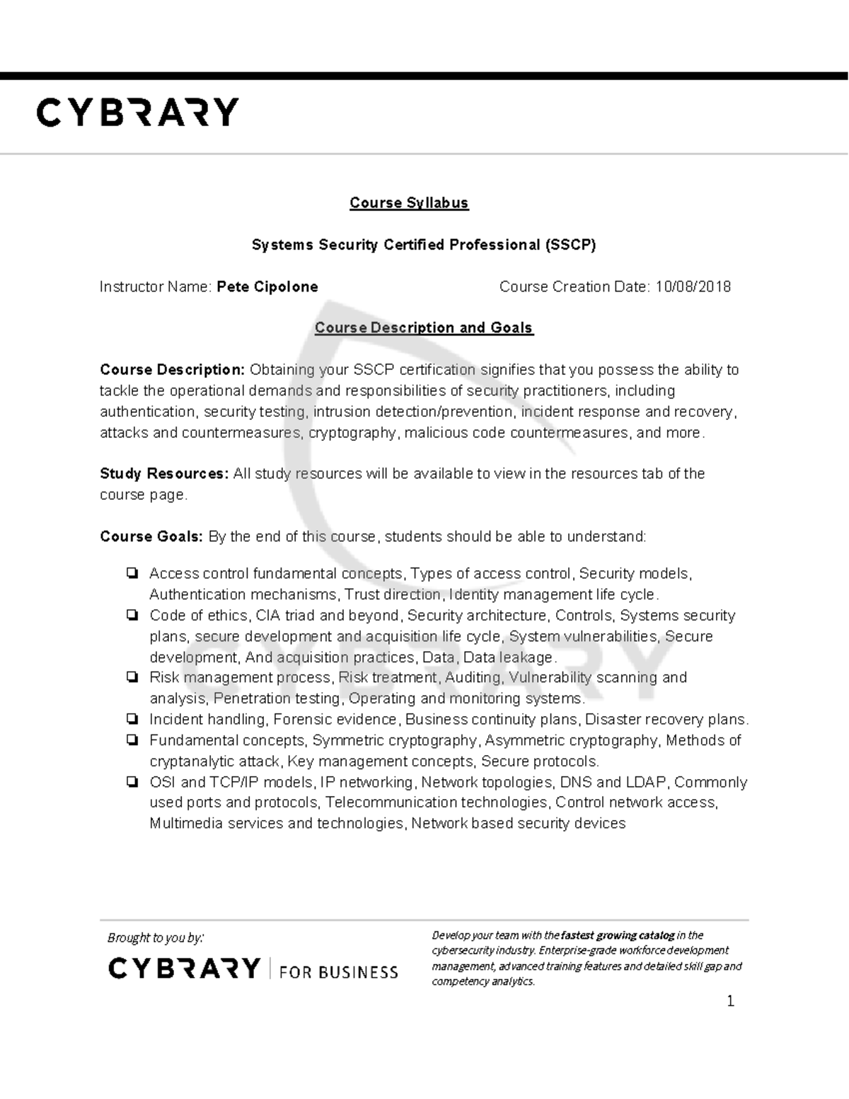 SSCP Syllabus and Outline 1 - Course Syllabus Systems Security ...