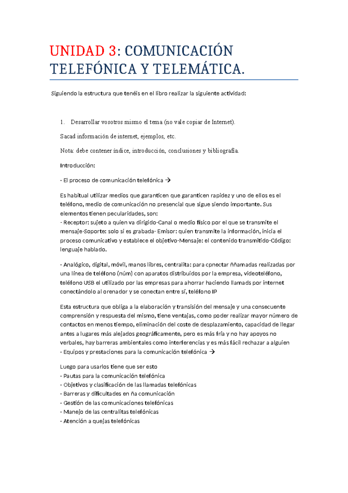 Trabajo DE Desarrollo Unidad 3 - UNIDAD 3: COMUNICACIÓN TELEFÓNICA Y ...