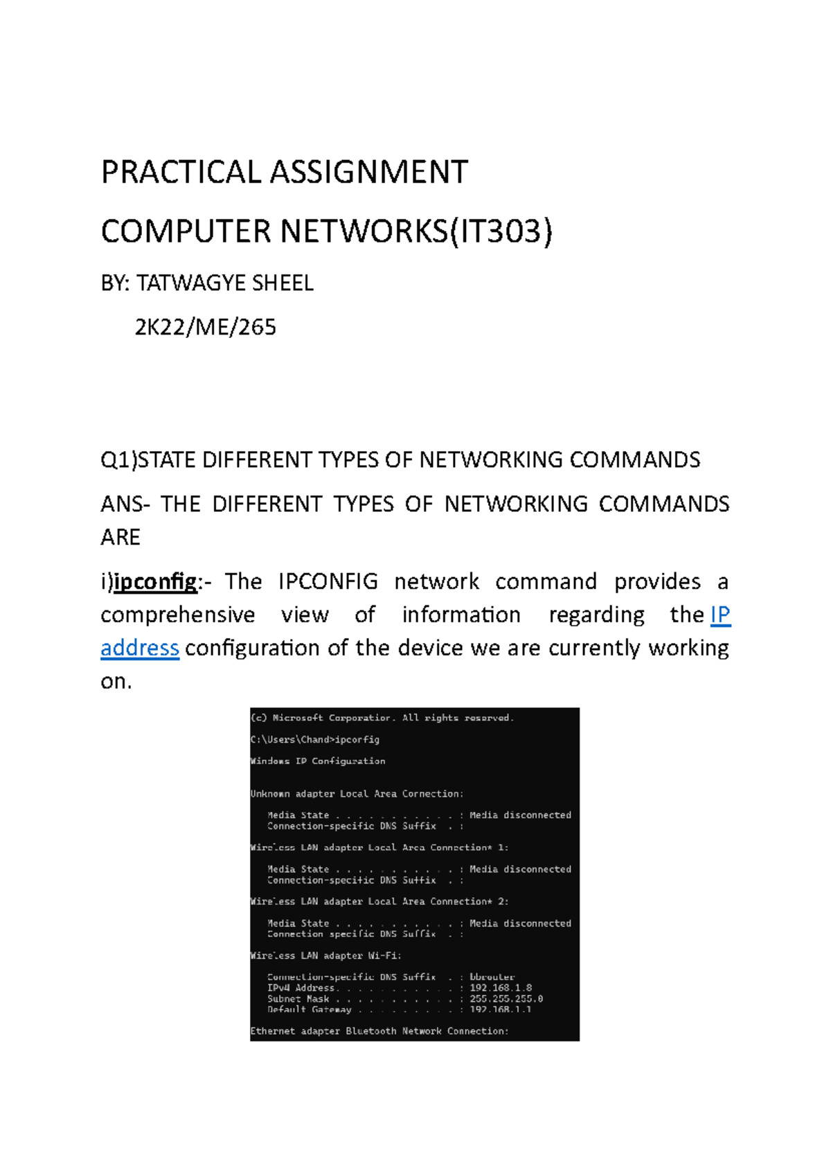 2k22 me 265 Assignment 1 - PRACTICAL ASSIGNMENT COMPUTER NETWORKS(IT303) BY: TATWAGYE SHEEL 2K22 ...