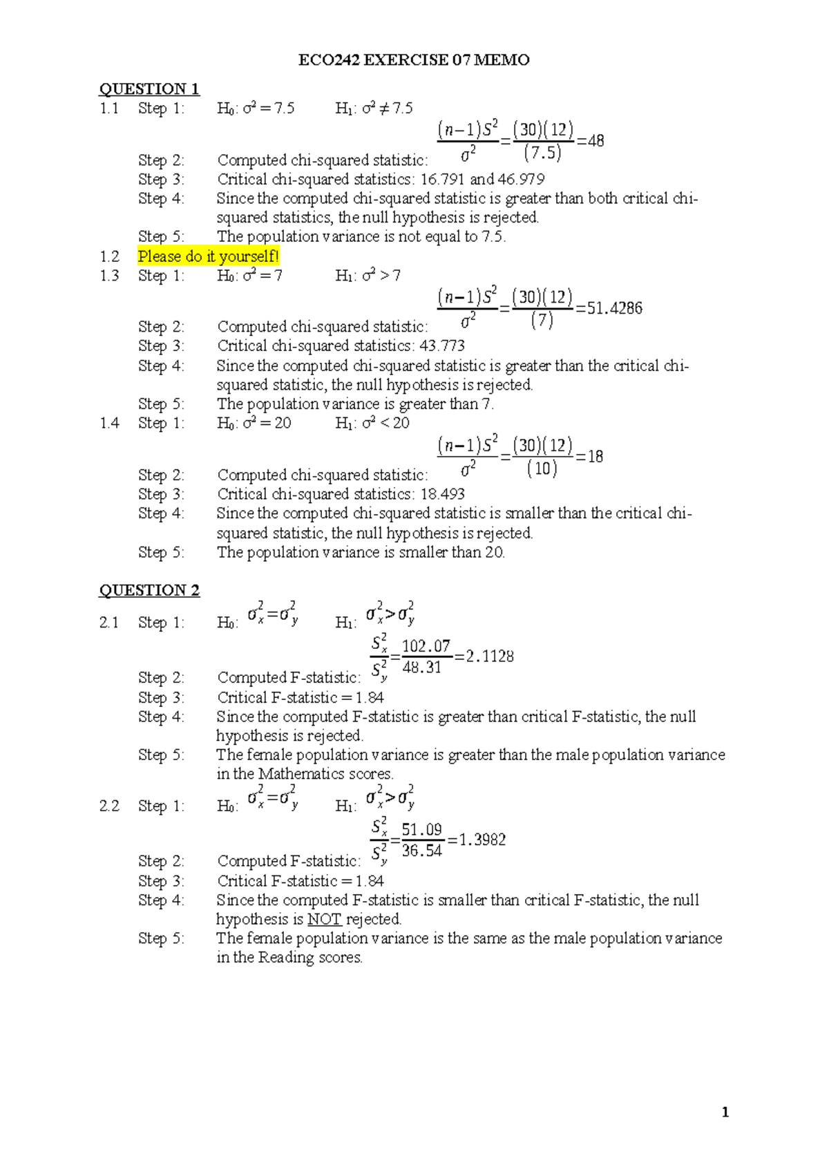 Memo Exercise 07 - ECO242 EXERCISE 07 MEMO QUESTION 1 1 Step 1: H 0 : σ ...