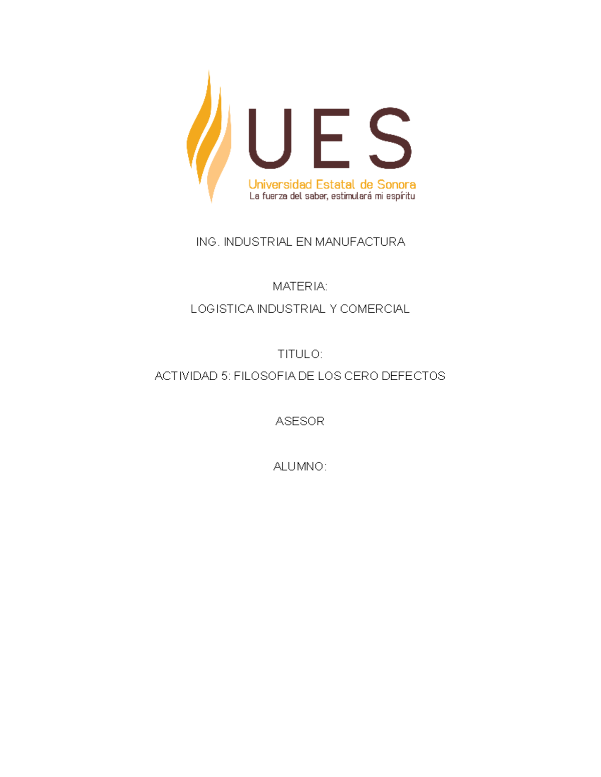 Actividad 5 - FILOSOFIA DE LOS CERO DEFECTOS - ING. INDUSTRIAL EN ...