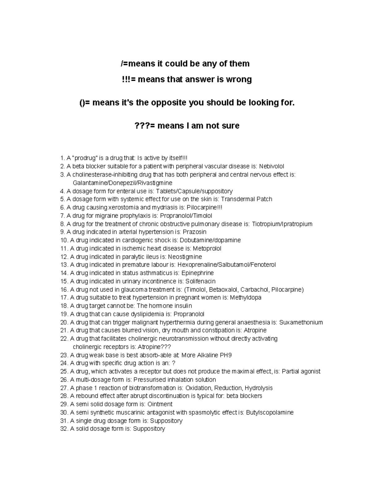 1st COLLOQUIUM Pharma - /=means it could be any of them !!!= means that ...