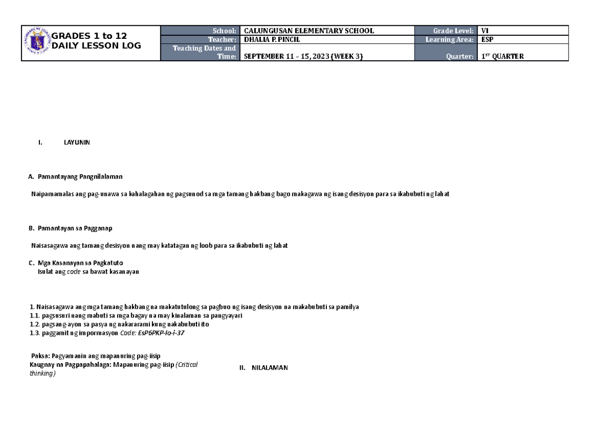 DLL Edukasyon-SA- Pagpapakatao-6 Q1 W3 - GRADES 1 to 12 DAILY LESSON LOG School: CALUNGUSAN ...