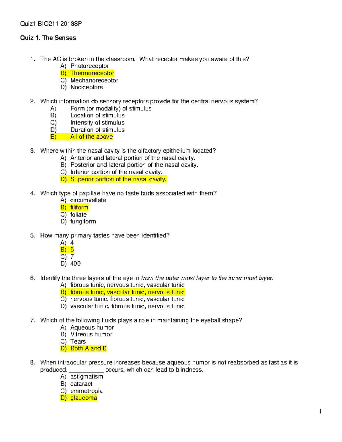 Lecture Quiz 1 The Special Senses w key for learning anatomy - Quiz1 BIO211 2018SP 1 Quiz 1. The ...