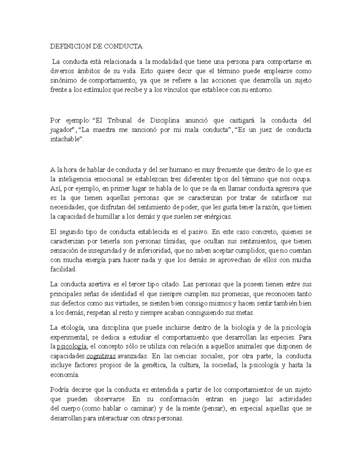 Conducta - DEFINICION DE CONDUCTA La conducta está relacionada a la ...