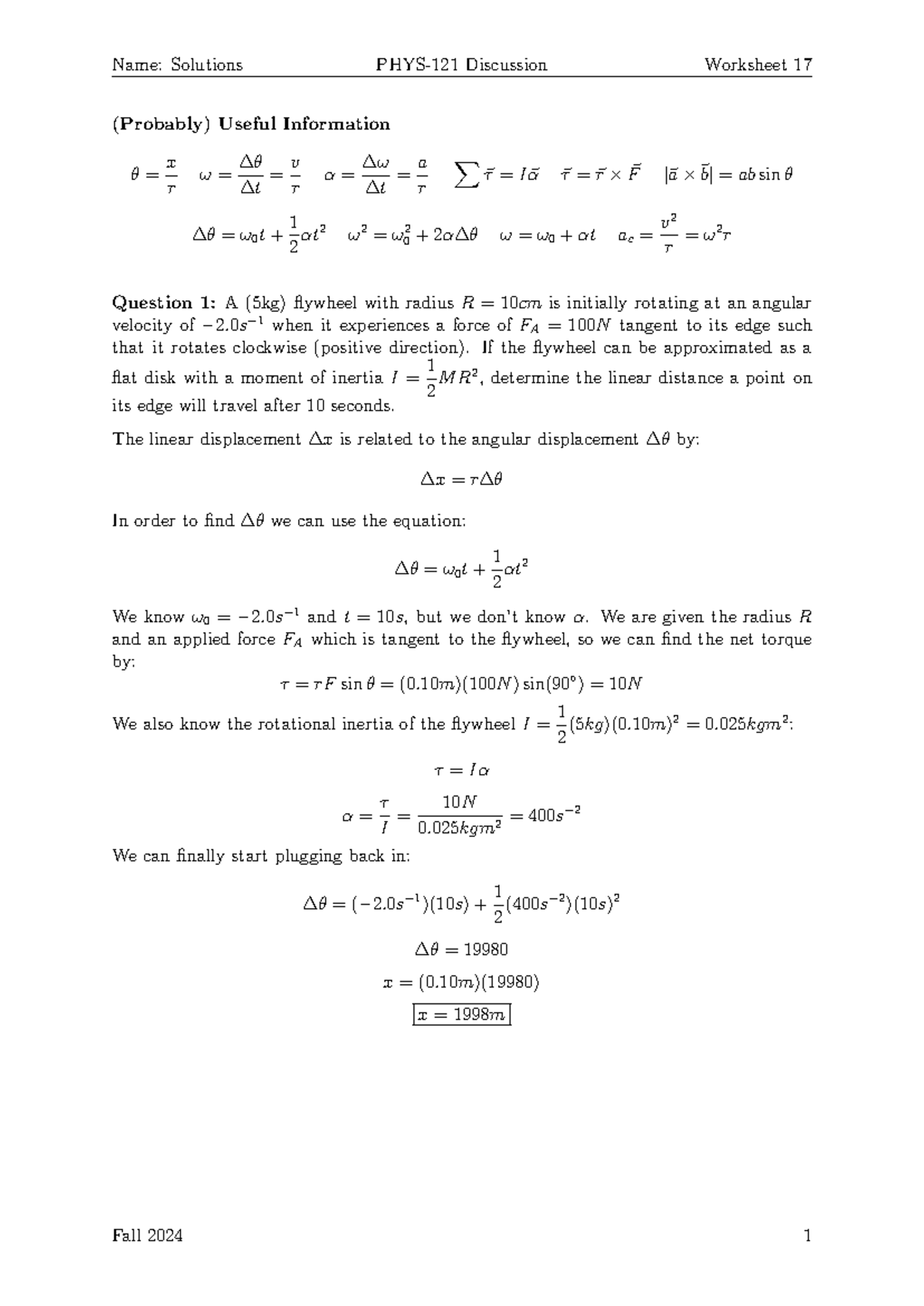 Work-17-sol - practice - Name: Solutions PHYS-121 Discussion Worksheet 17 (Probably) Useful ...