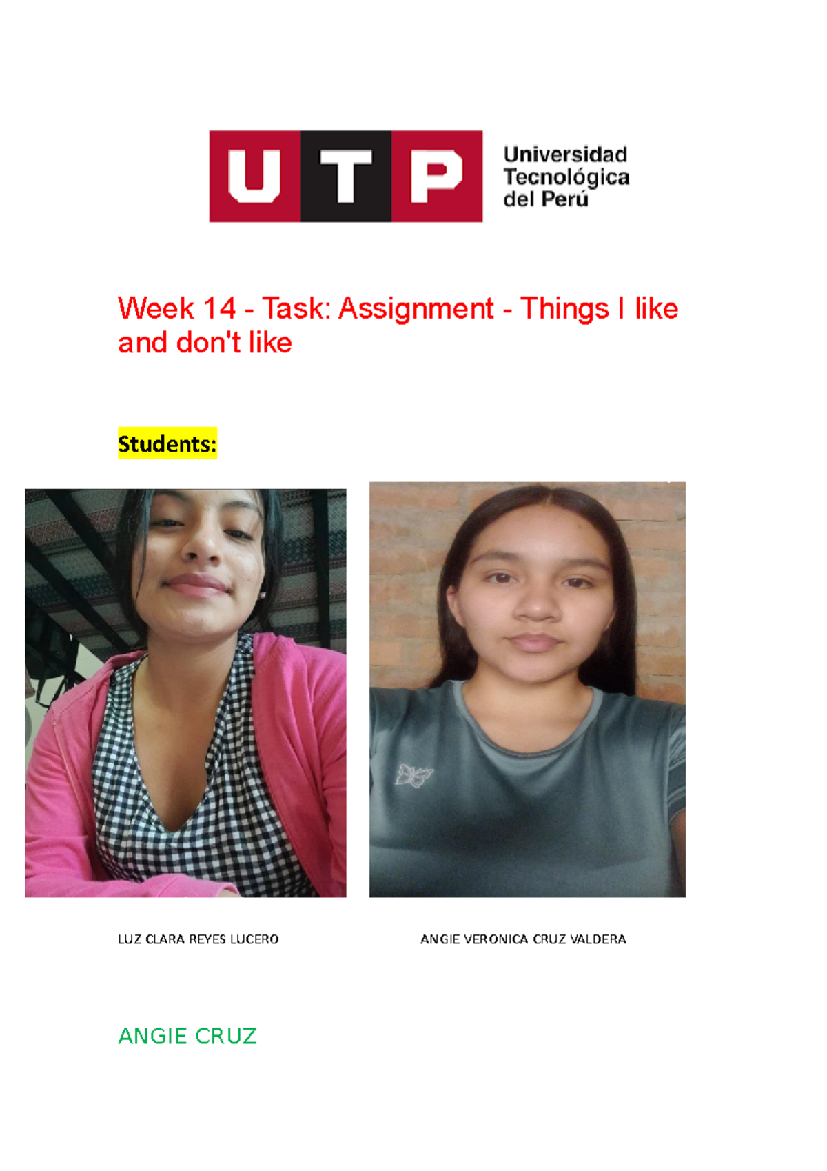 LUZ REYES_ANGIE CRUZ TASK 14 - Week 14 - Task: Assignment - Things I like and don't like ...