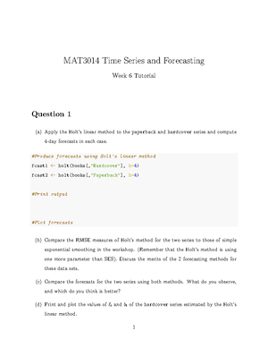 Week-5-Tutorial - time series - MAT3014 Time Series and Forecasting Week 5 Tutorial Question 1 ...