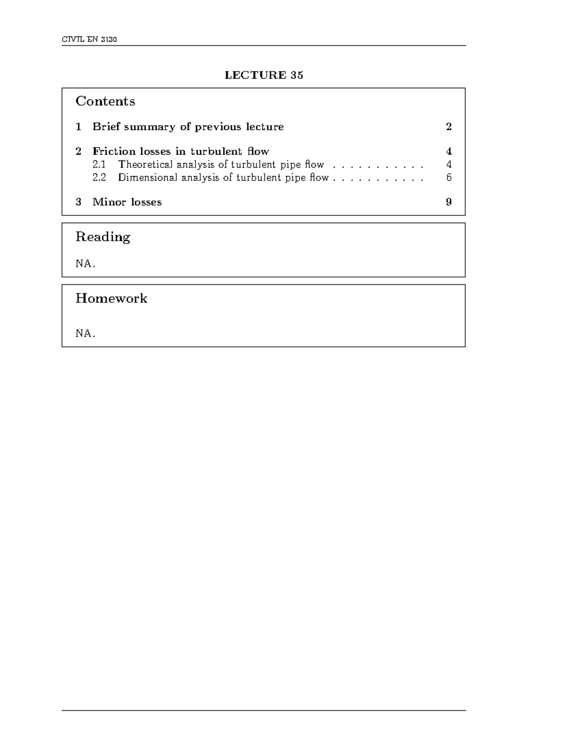 Lecture 35 - Friction + Minor Losses in Turbulent Flow - CIVIL EN 3130 LECTURE 35 Contents 1 ...