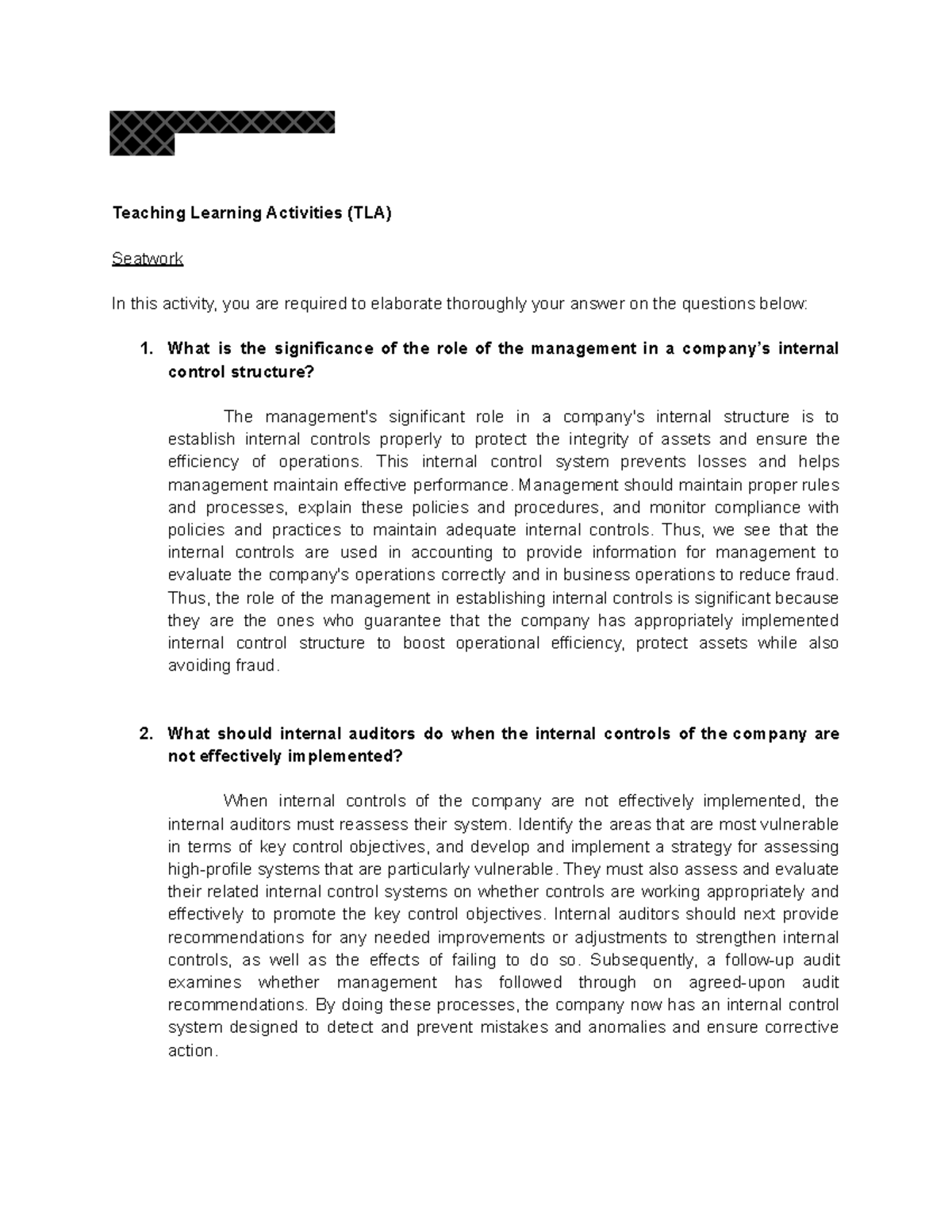 TLA 8 - SW - What is the significance of the role of the management in ...
