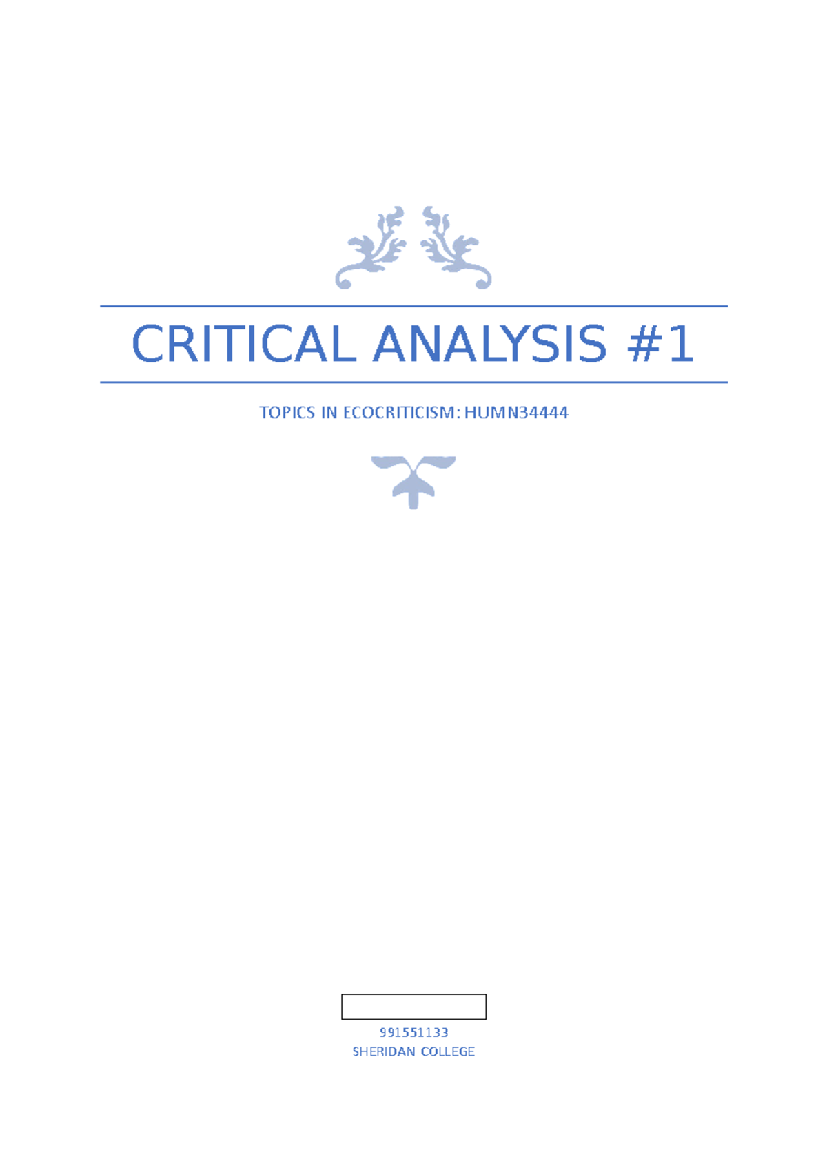 Critical analysis 1 - TOPICS IN ECOCRITICISM: HUMN 991551133 SHERIDAN ...