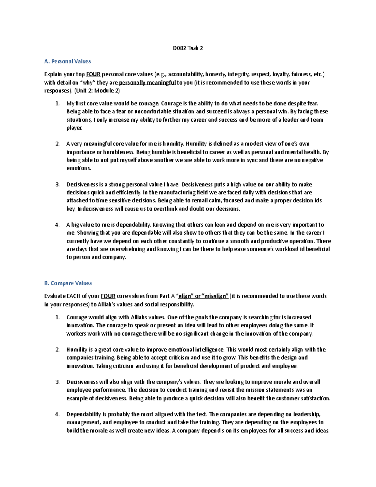 D082 Task 2 - D082 Task 2 - D082 Task 2 A. Personal Values Explain your ...