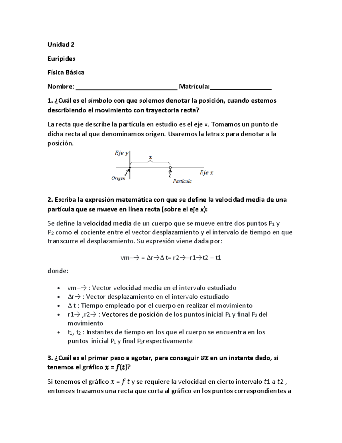 En física, un movimiento es rectilíneo uniforme cuando un «objeto ...