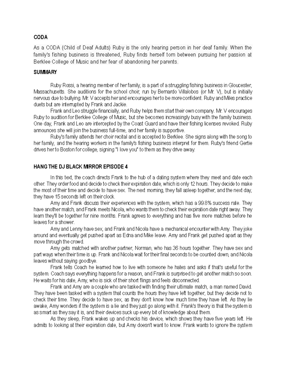 CODA - this talks about a movie plot summary - CODA As a CODA (Child of ...