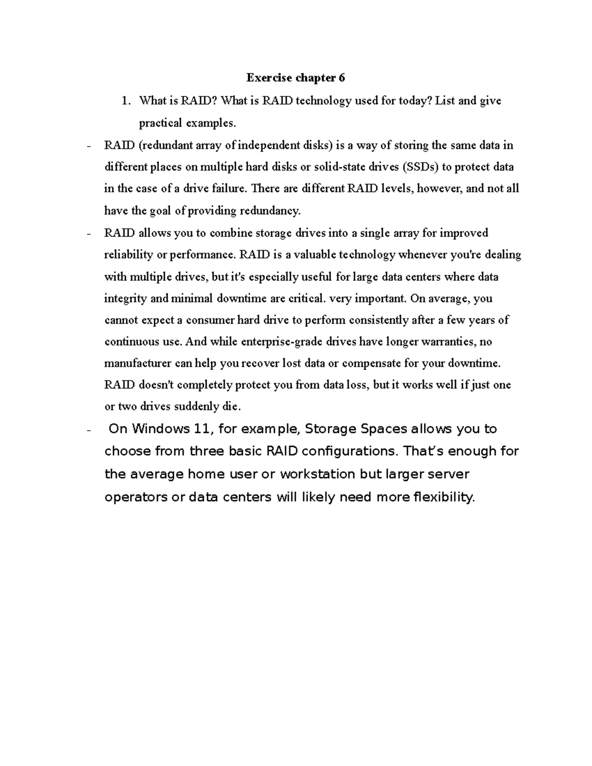 Exercise chapter 6 - CEA - Exercise chapter 6 What is RAID? What is RAID technology used for ...