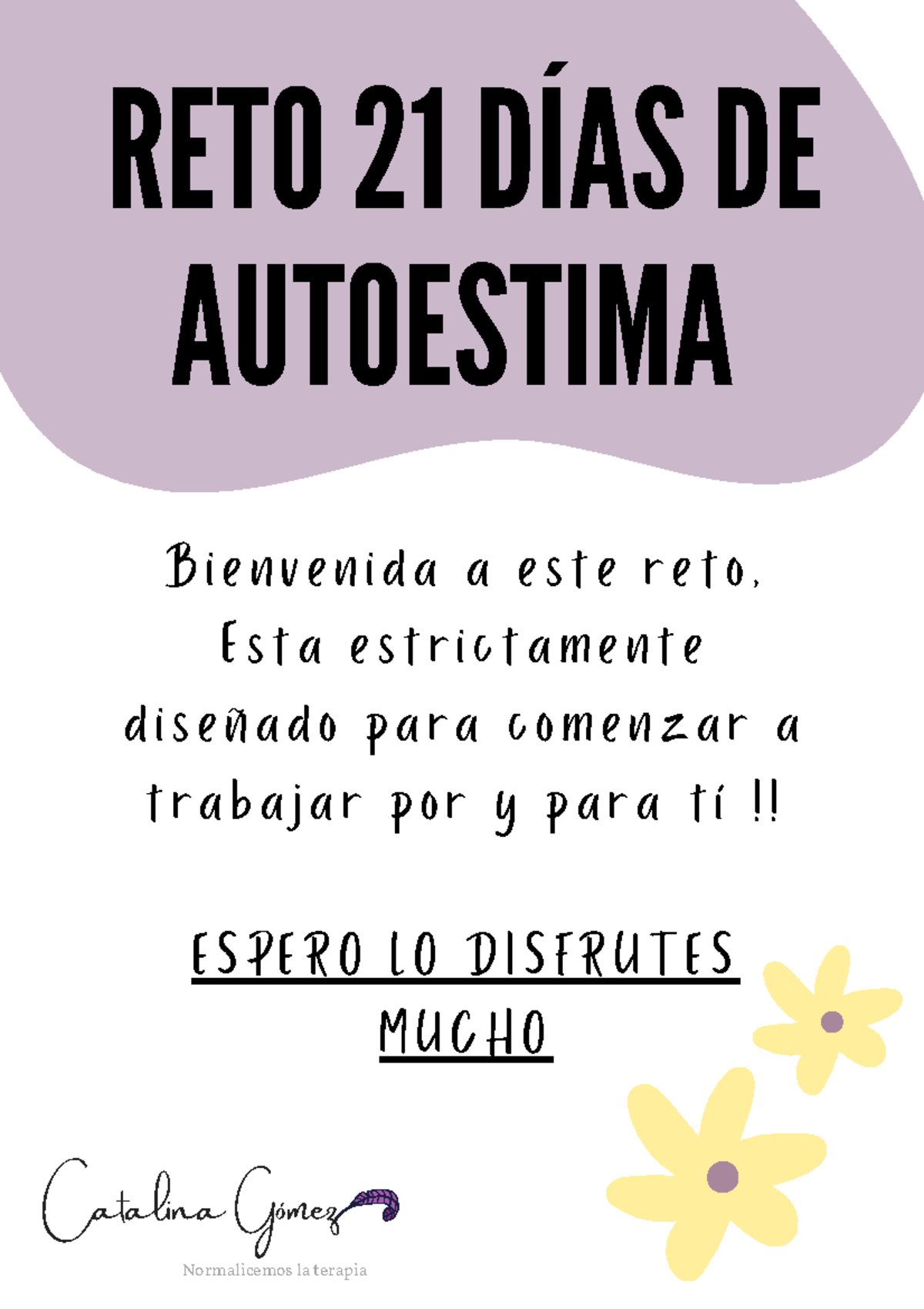 RETO 21 DÍAS DE Autoestima - B i e n v e n i d a a e s t e r e t o , E s t a e s t r i c t a m e ...