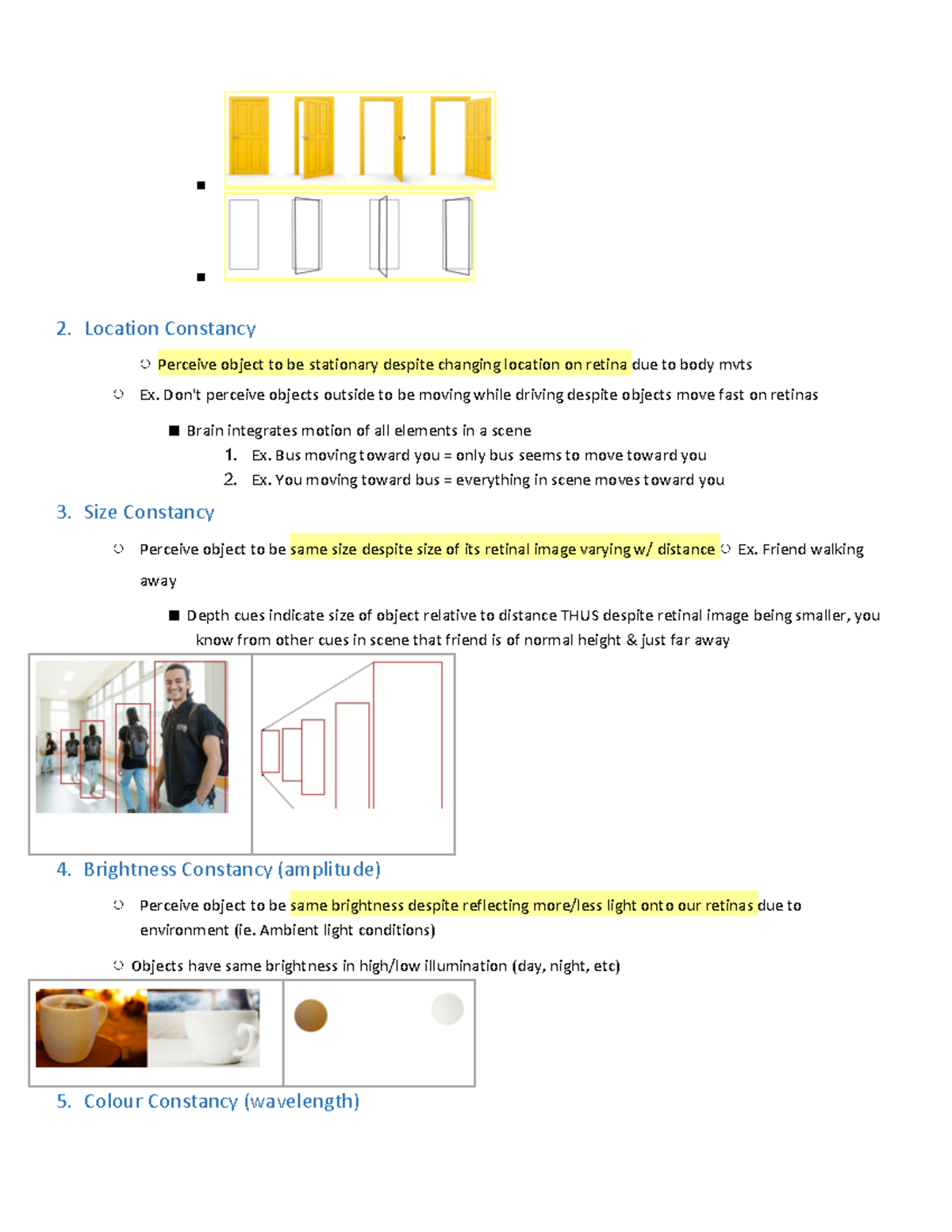 Final Psych notes-10 - 2. Location Constancy Perceive object to be ...