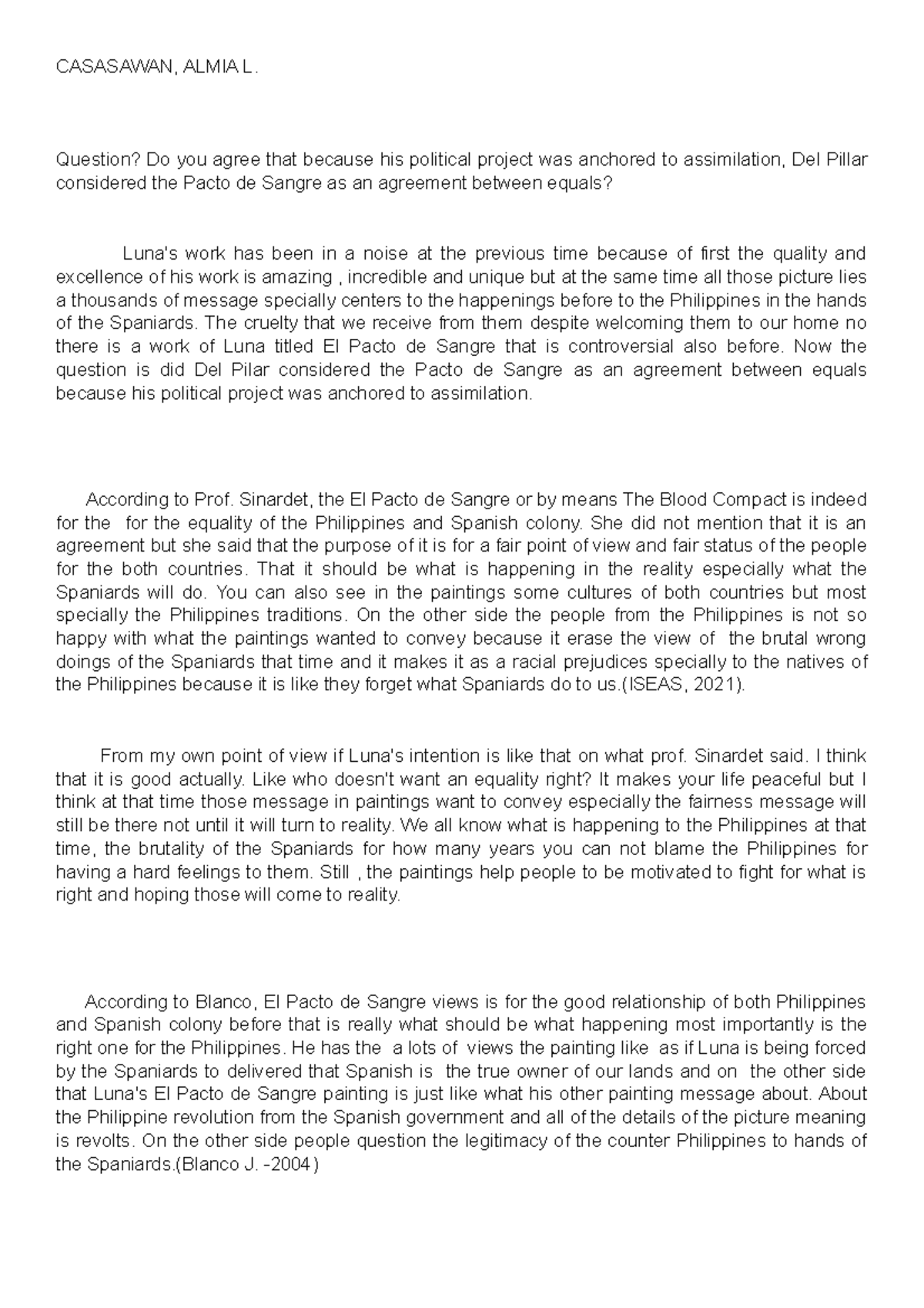 Open Forum of ewan basta mema upload - CASASAWAN, ALMIA L. Question? Do ...