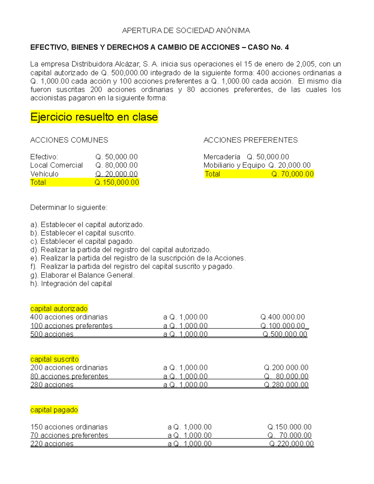 Enunciado Y Laboratorio Caso 4 Efectivo Bienes Y Derechos A Cambio De