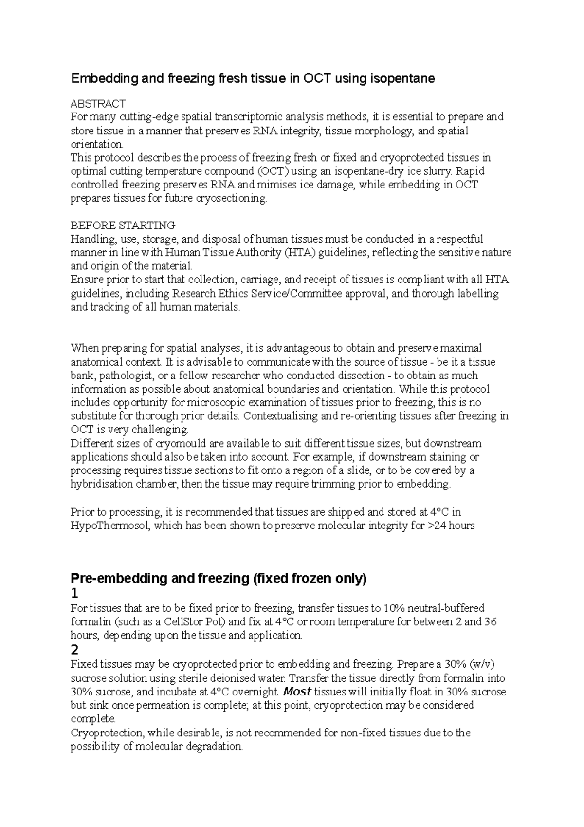 Embedding and freezing fresh tissue in OCT using isopentane - This ...