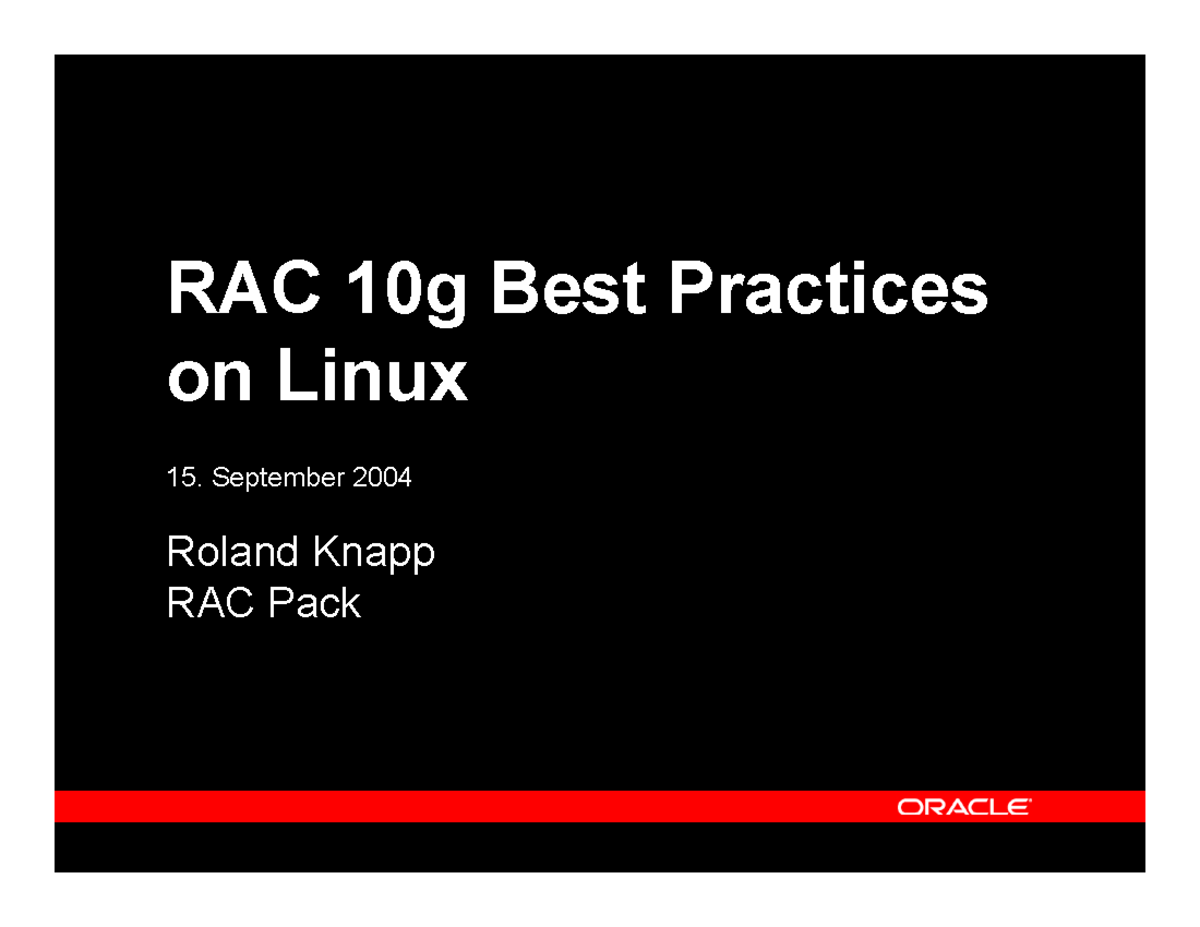RAC10g BP on Linux 10.1 - RAC 10g Best Practices on Linux September ...