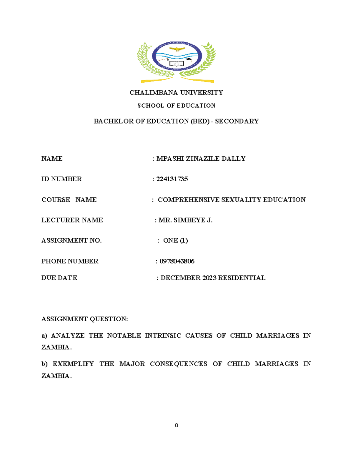 CSE Assignment - CHALIMBANA UNIVERSITY SCHOOL OF EDUCATION BACHELOR OF ...