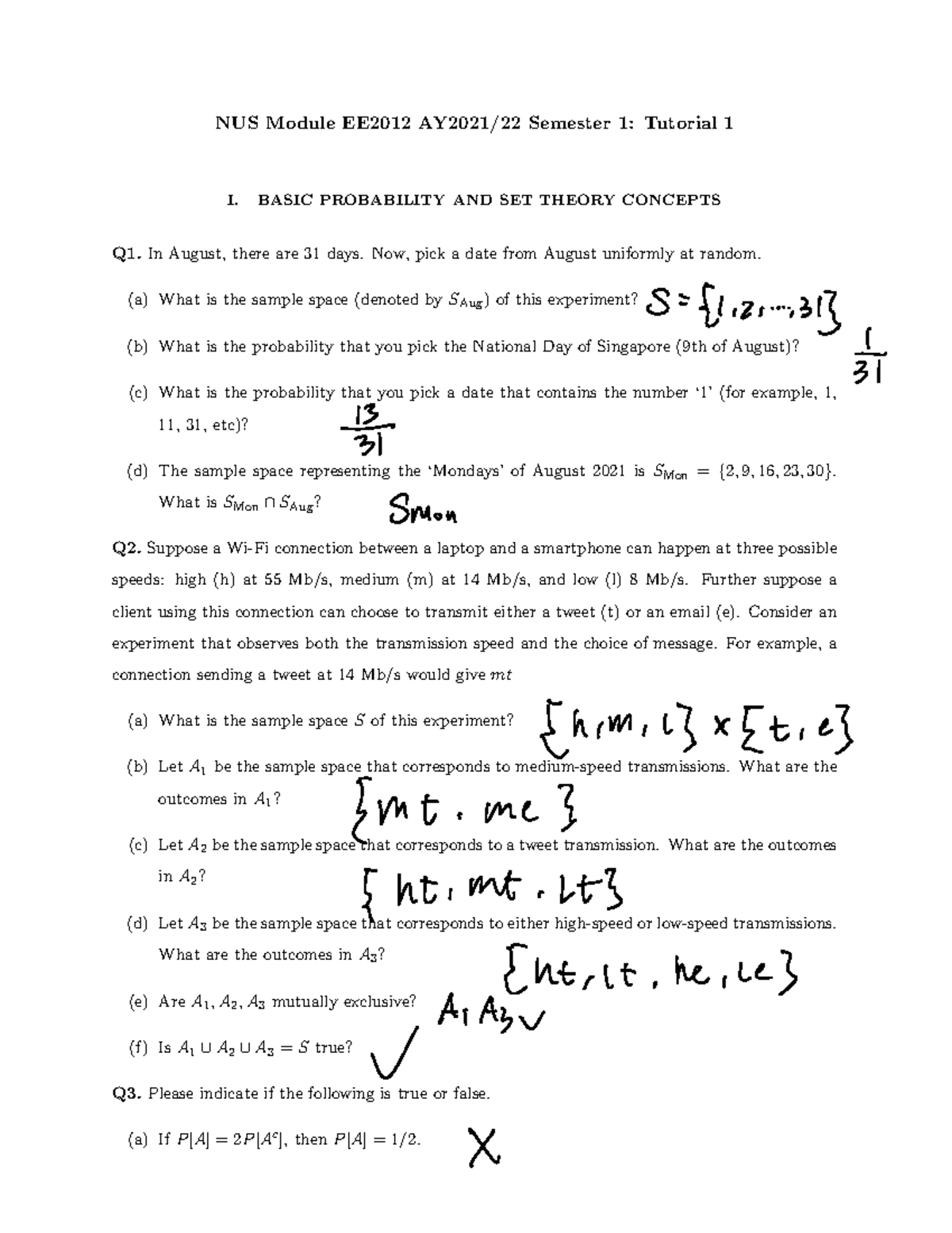 EE2012 Tutorial 1 - NUS Module EE2012 AY2021/22 Semester 1: Tutorial 1 I. BASIC PROBABILITY AND ...