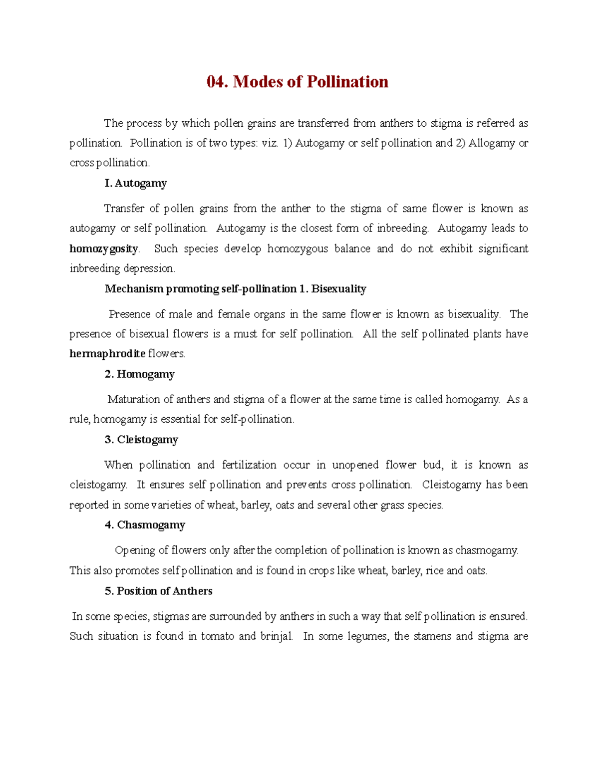 Modes of pollination - 04. Modes of Pollination The process by which ...