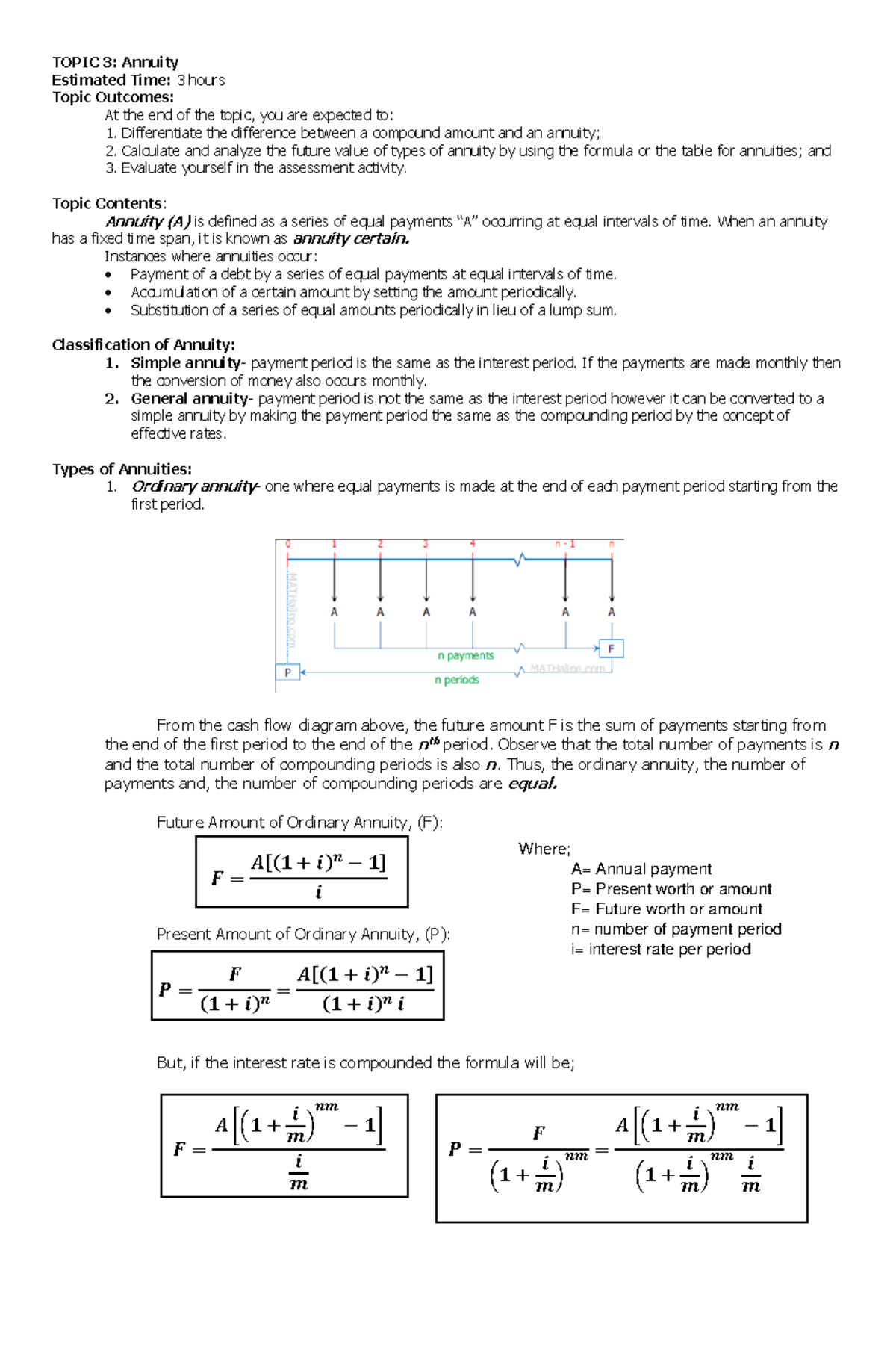 Lesson 2 Topic 3 updated - 𝑭 = 𝑨 [(𝟏 + 𝒊 𝒎 ) 𝒏𝒎 − 𝟏] 𝒊 𝒎 𝑷 = 𝑭 (𝟏 + 𝒊 𝒎 ...