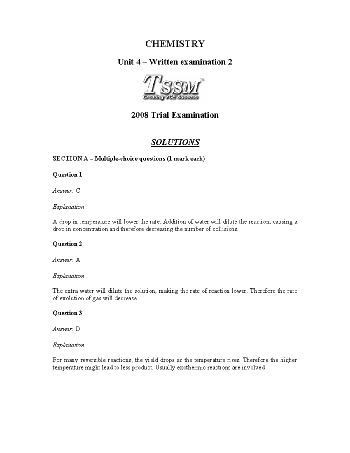 2008 tssm unit 4 solutions - CHEMISTRY Unit 4 ñ Written examination 2 ...