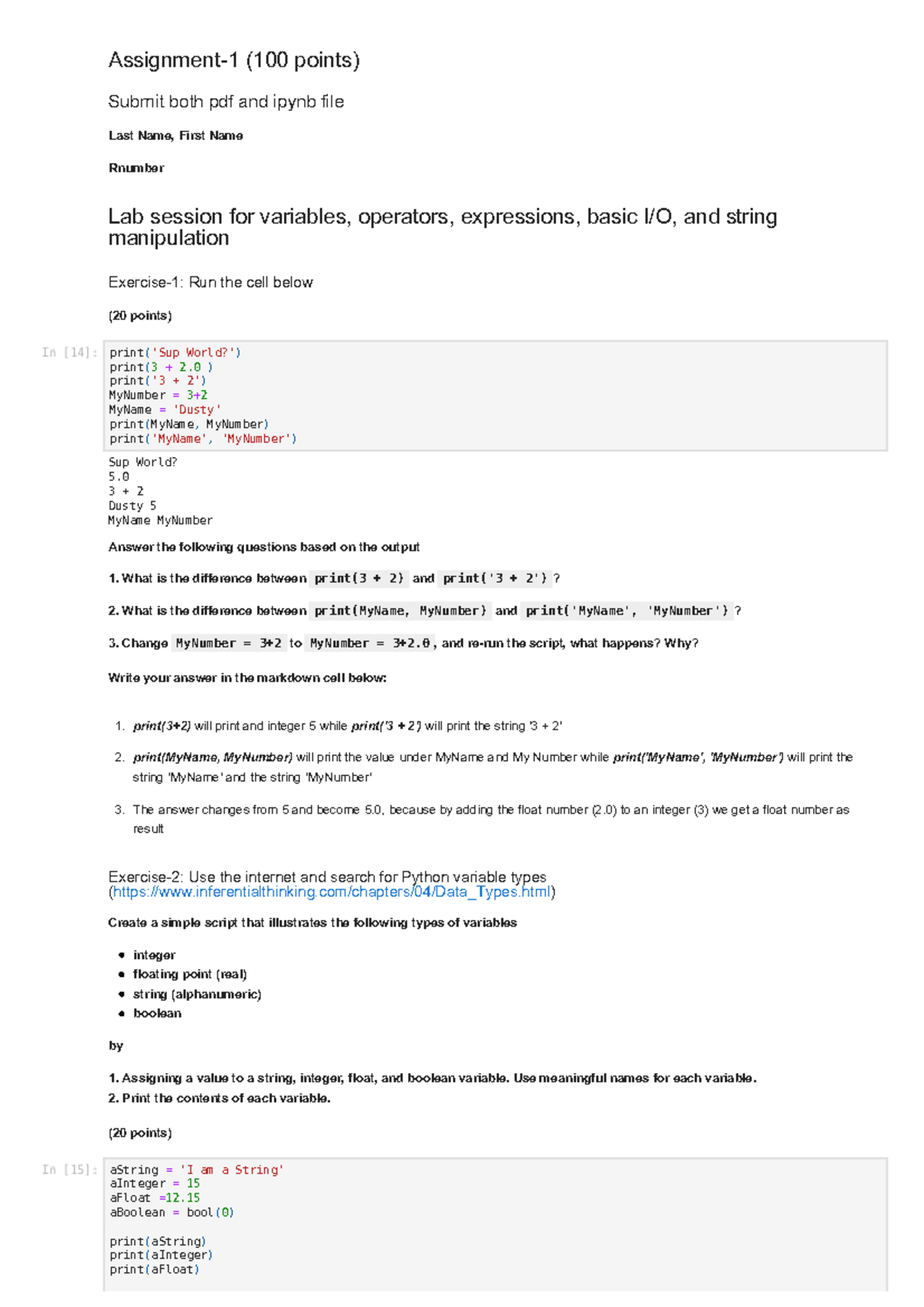 ENGR1330-Assignment 1 - Assignment-1 (100 points) Submit both pdf and ipynb file Last Name ...