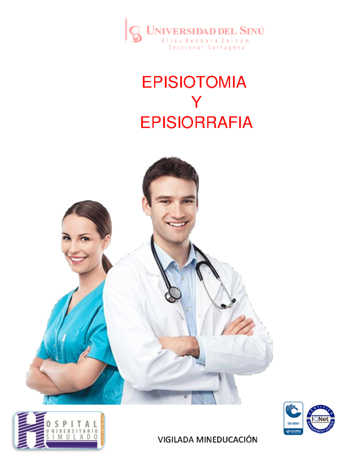 GUIA Episiotomia - EPISIOTOMIA Y EPISIORRAFIA VIGILADA MINEDUCACIÓN ...