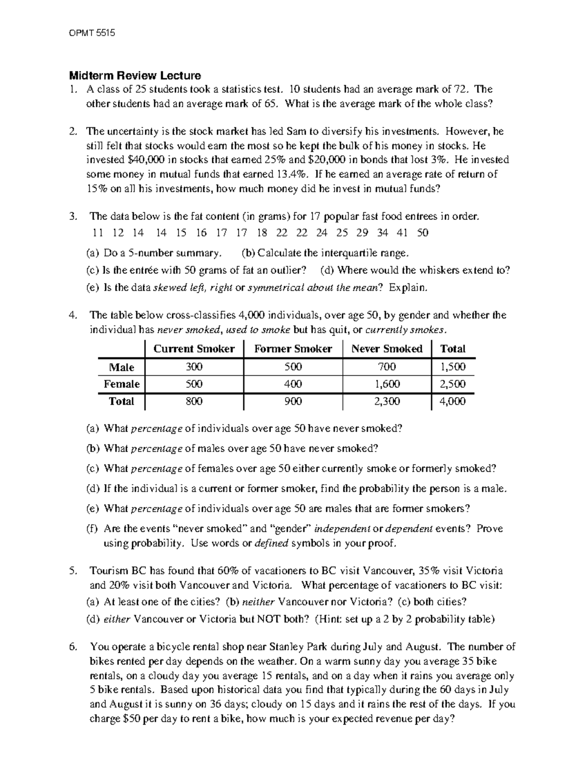 Midterm Review Lecture 1 - OPMT 5515 Midterm Review Lecture A class of ...