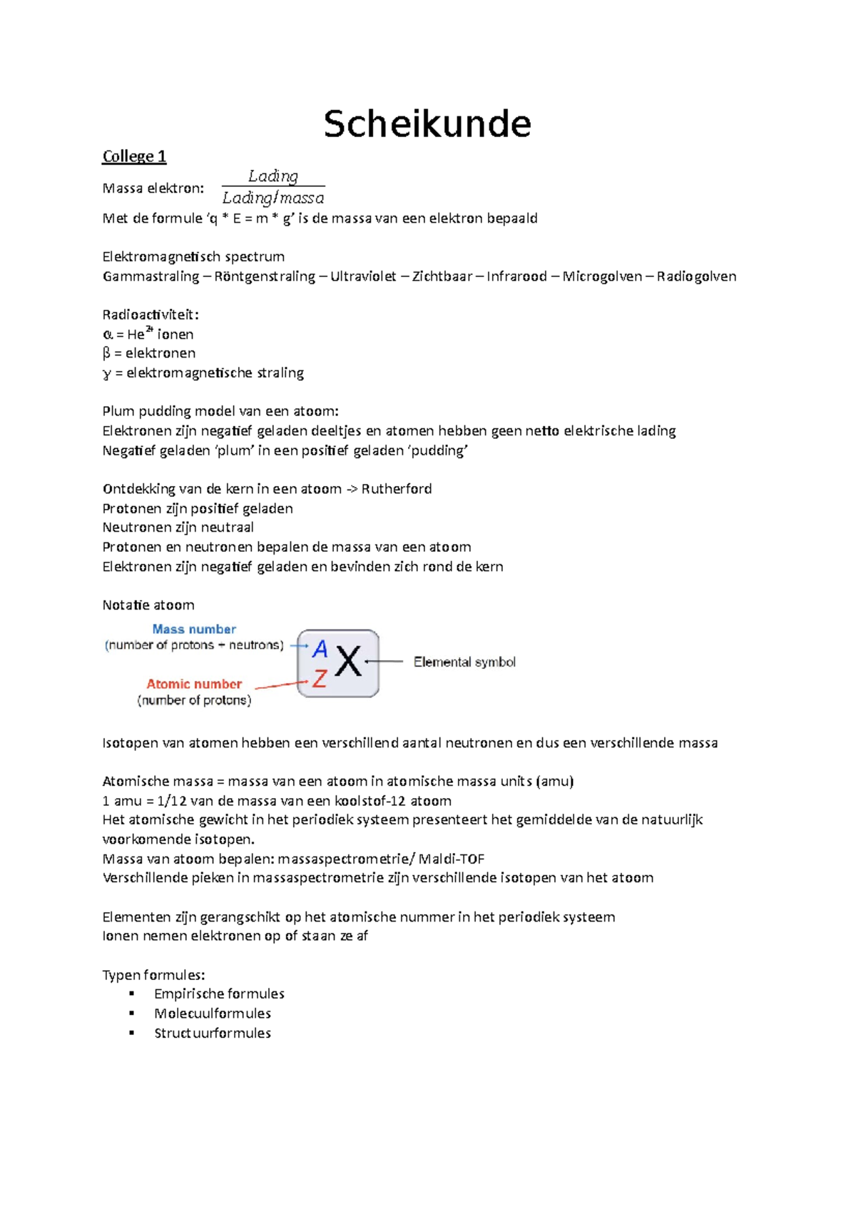 Scheikunde college aantekeningen - Scheikunde College 1 Massa elektron ...