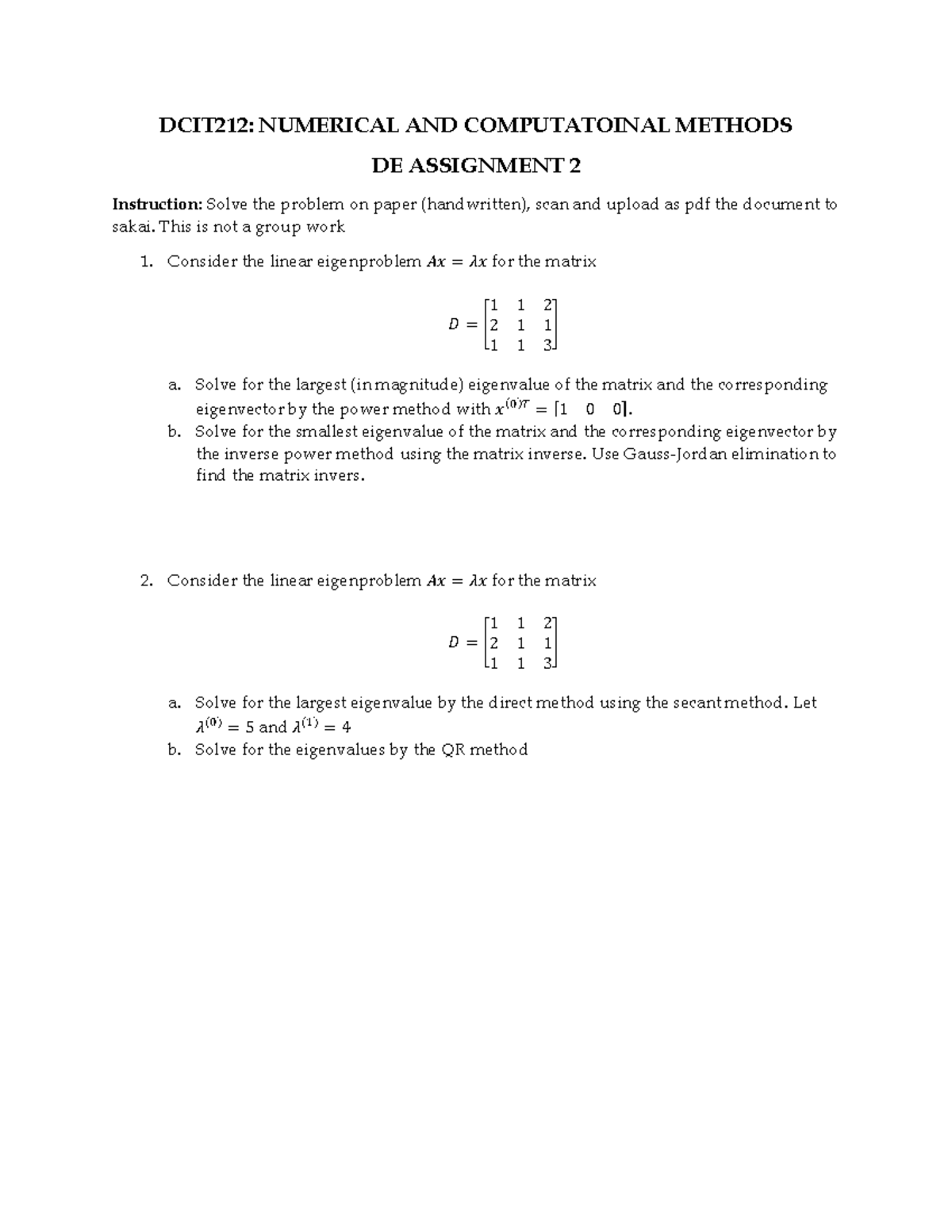 DE-Assignment 3 - DCIT212: NUMERICAL AND COMPUTATOINAL METHODS DE ASSIGNMENT 2 Instruction ...