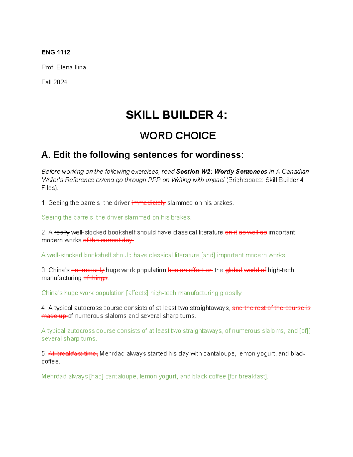 Skill Builder 4 Word Choice - ENG 1112 Prof. Elena Ilina Fall 2024 SKILL BUILDER 4: WORD CHOICE ...