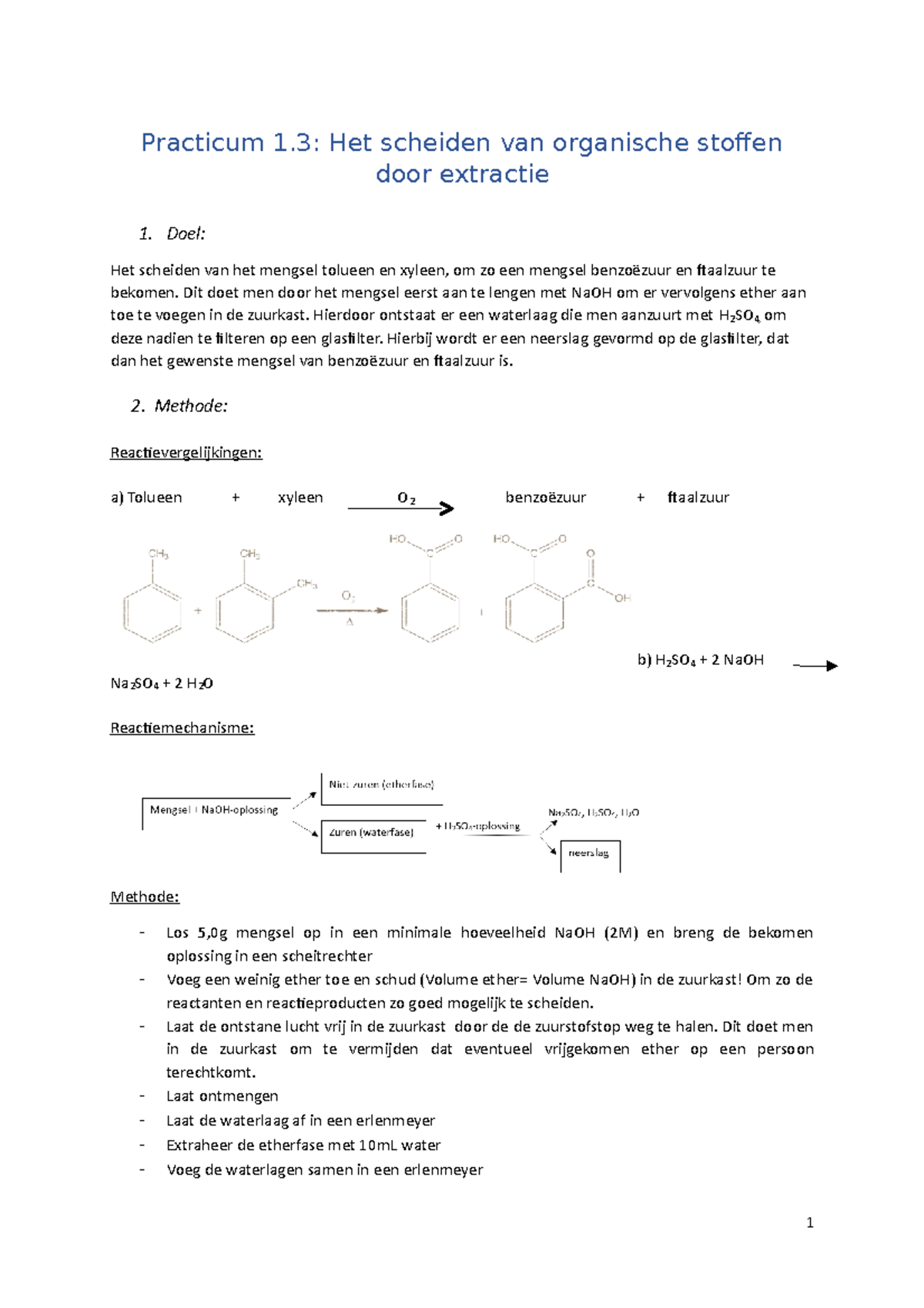 Verslag Chemie pract 1 - Practicum 1: Het scheiden van organische ...
