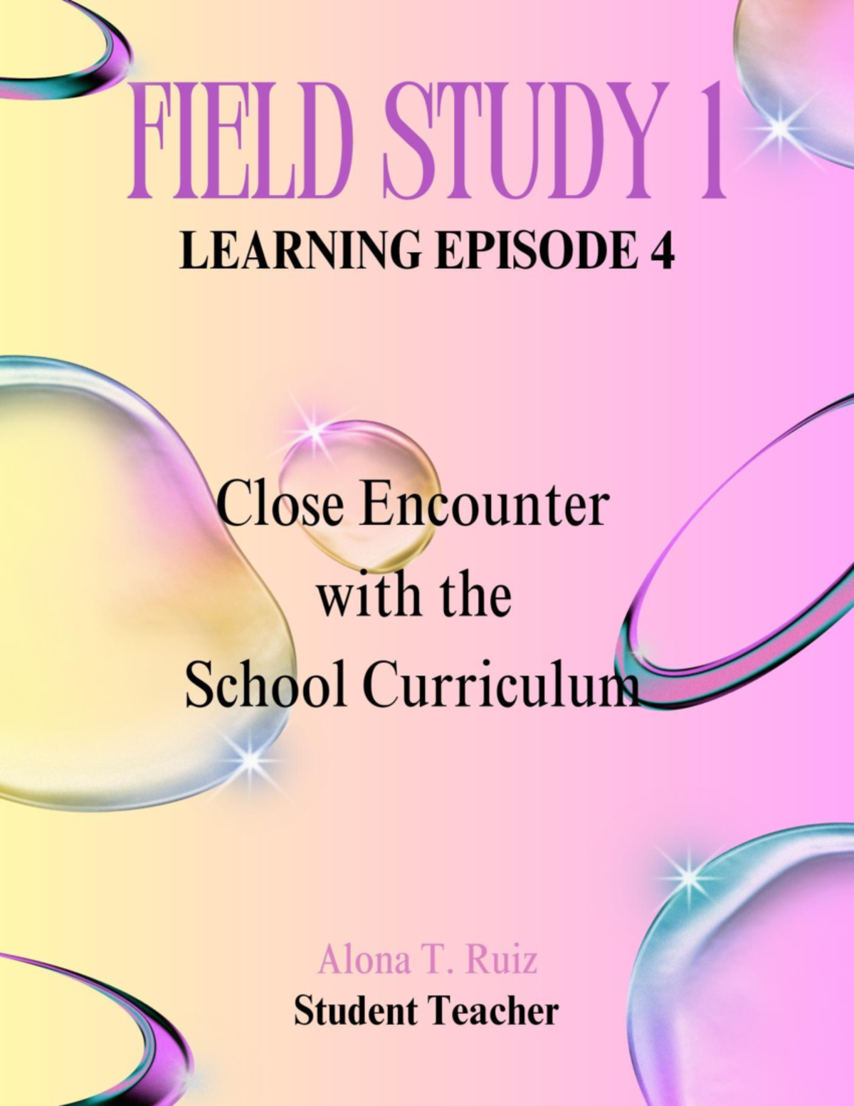 Copy of RUIZ A Episode 4 - Field study1 - Observation of Teaching ...