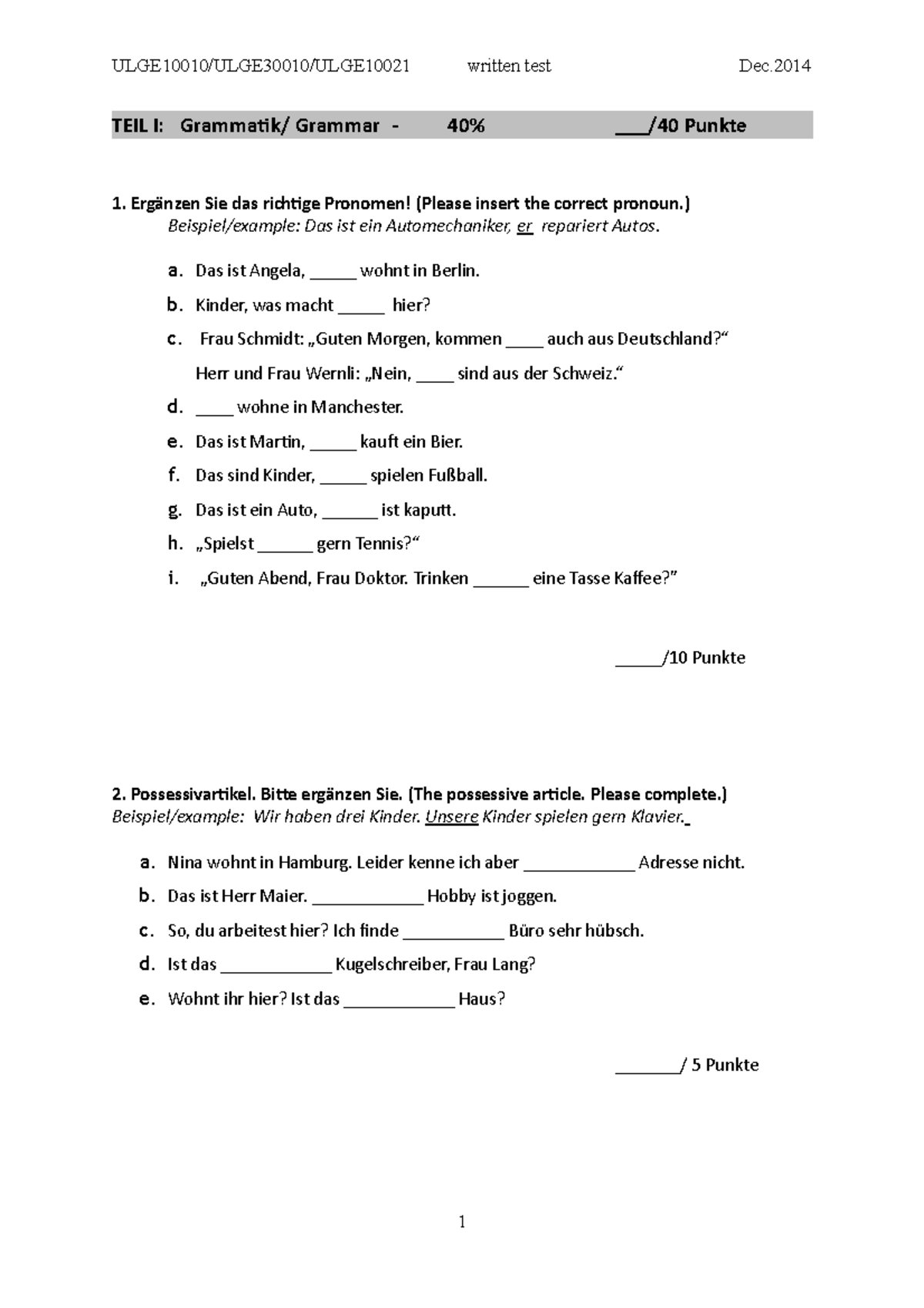 A1 A1+ A1.1 written exam Dec.2014 (1) - TEIL I: Grammatik/ Grammar - 40 ...