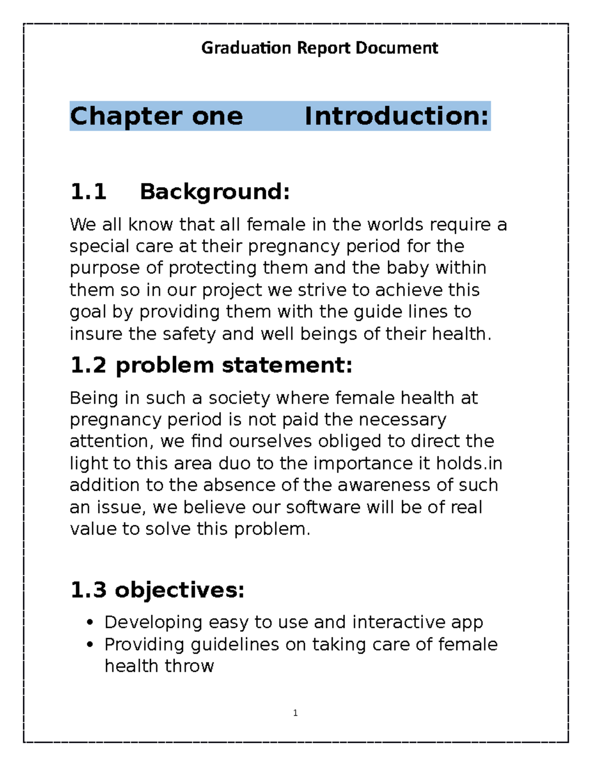 Chapter one Introduction - 1 problem statement: Being in such a society ...