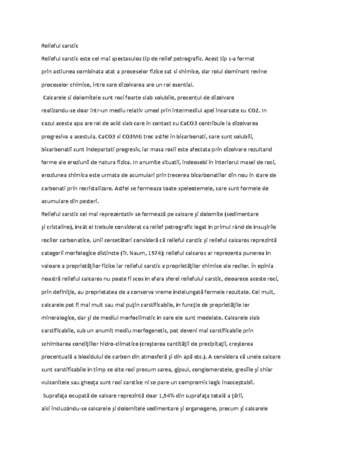 Relieful carstic - Relieful carstic Relieful carstic este cel mai ...